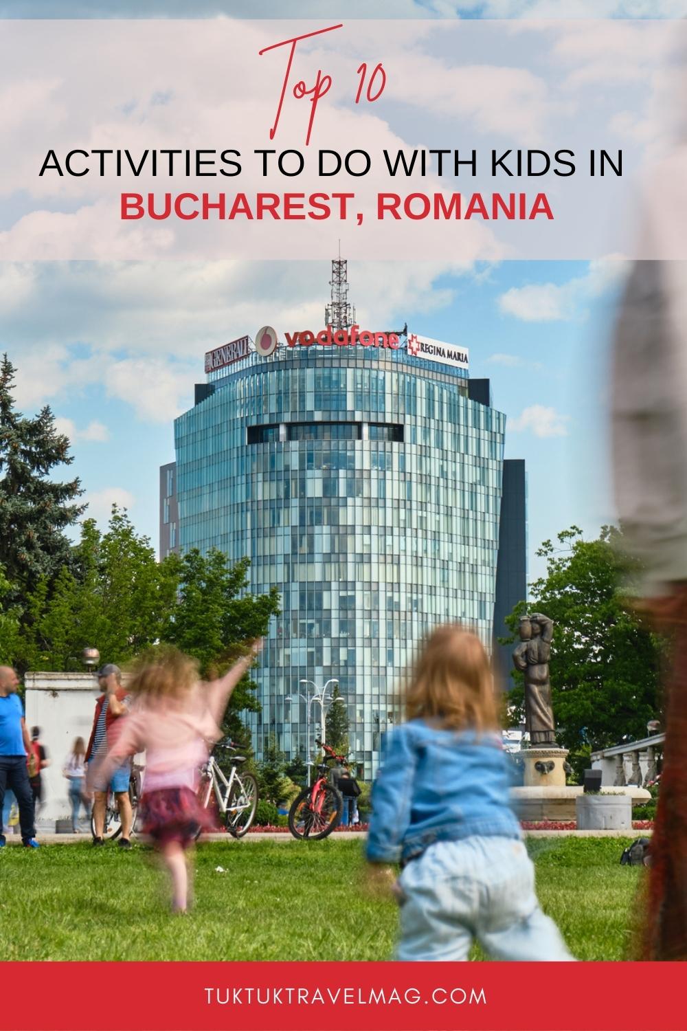 Top 10 activities to do with kids in Bucharest, Romania | TukTuk Travel ...